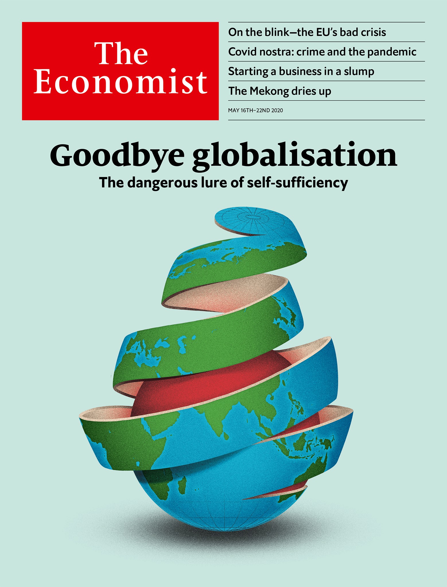 The Economist: Goodbye Globalisation - No.20 - 14th May 20